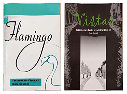 NCERT Book Class 12 Flamingo And Vistas