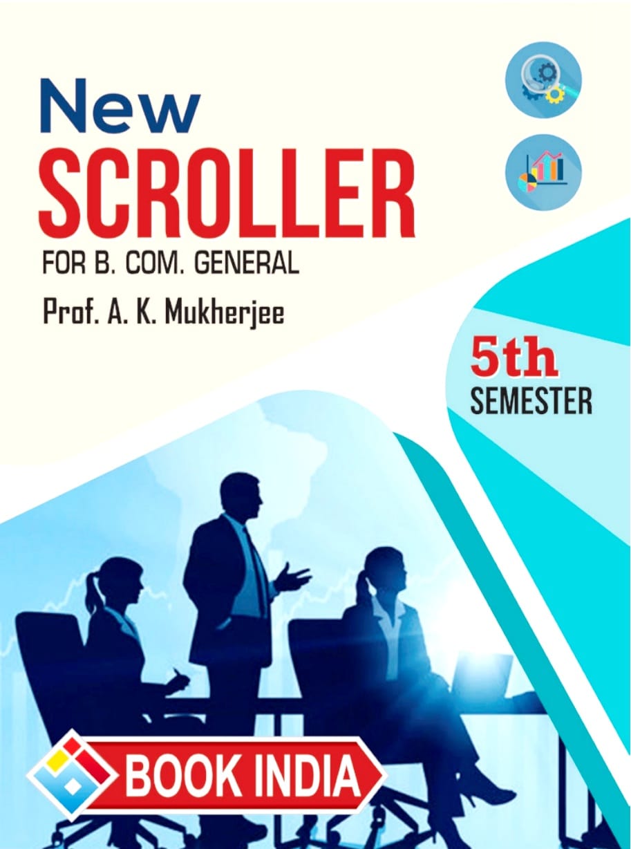 New Scroller for SEMESTER-V General A K Mukherjee